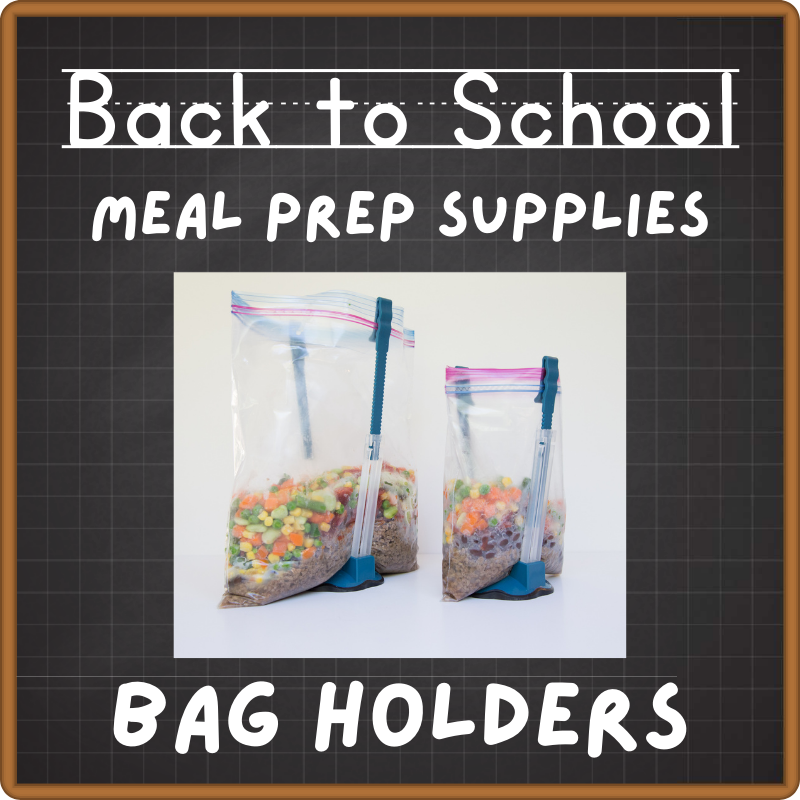 Back to School: Meal Prep Bag Holders - Erin Chase & Co.
